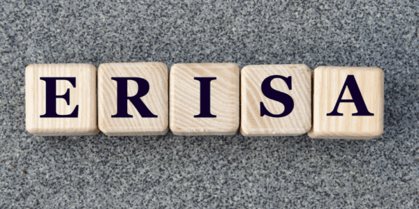 What Is ERISA? | ERISA Advisory Group